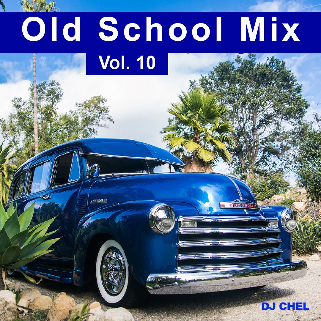 Old School Mix Vol. 10 – ORIGINAL OLD SCHOOL MIXES