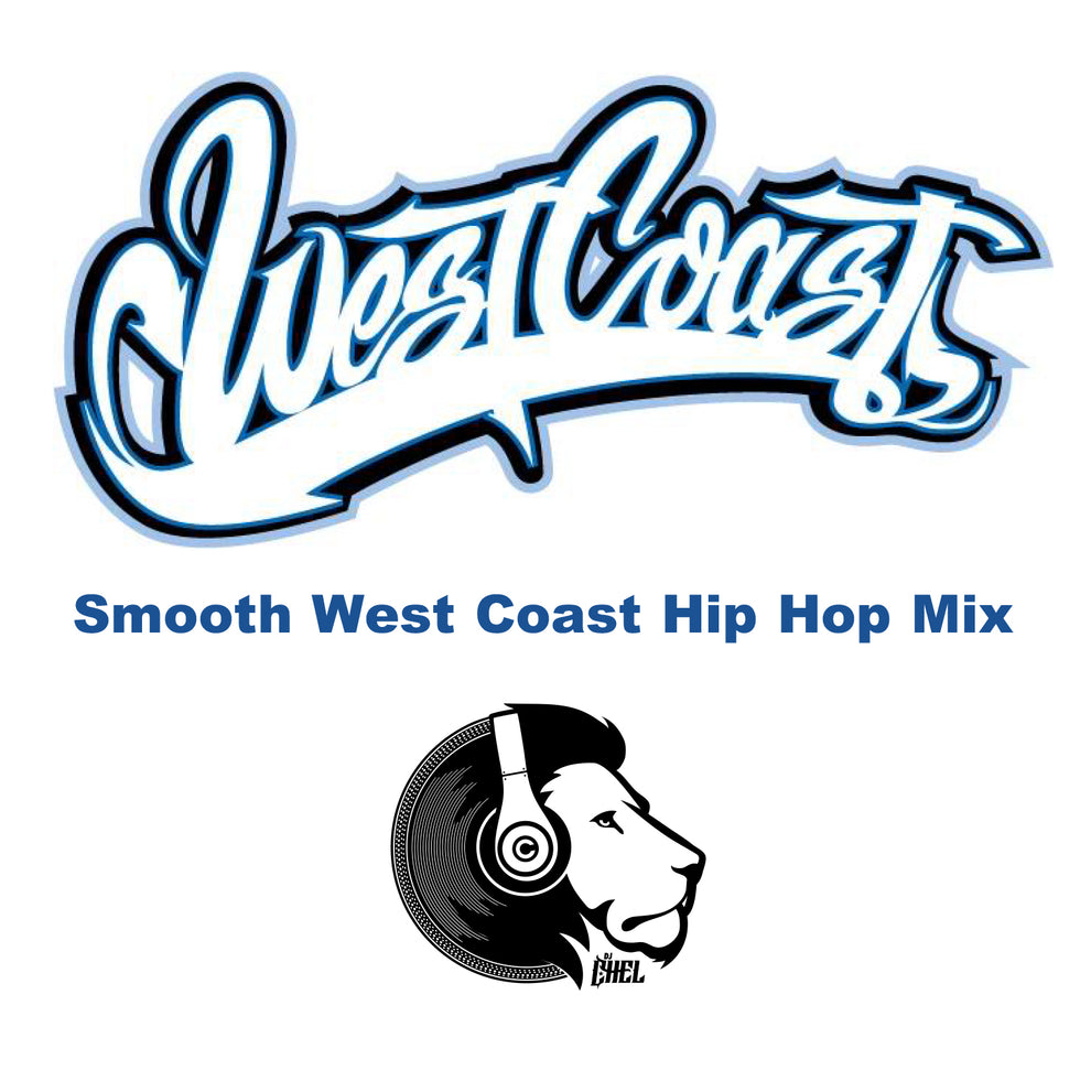 Smooth West Coast Mix – ORIGINAL OLD SCHOOL MIXES